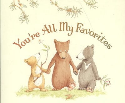 Youre All My Favorites (Board Book) - Walmart.com