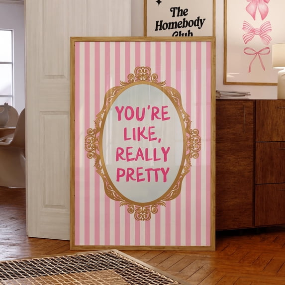 Youre Like Really Pretty Pink Coquette Wall Art, Unframed Canvas Size ...