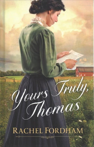 Pre-Owned Yours Truly, Thomas Hardcover Rachel Fordham - Walmart.com