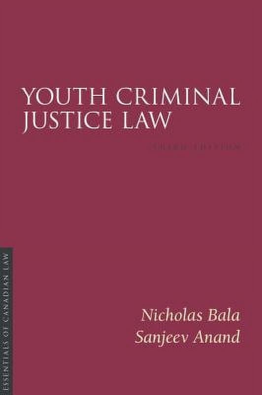Pre-Owned Youth Criminal Justice Law, 3/E (Paperback) 1552213161 ...