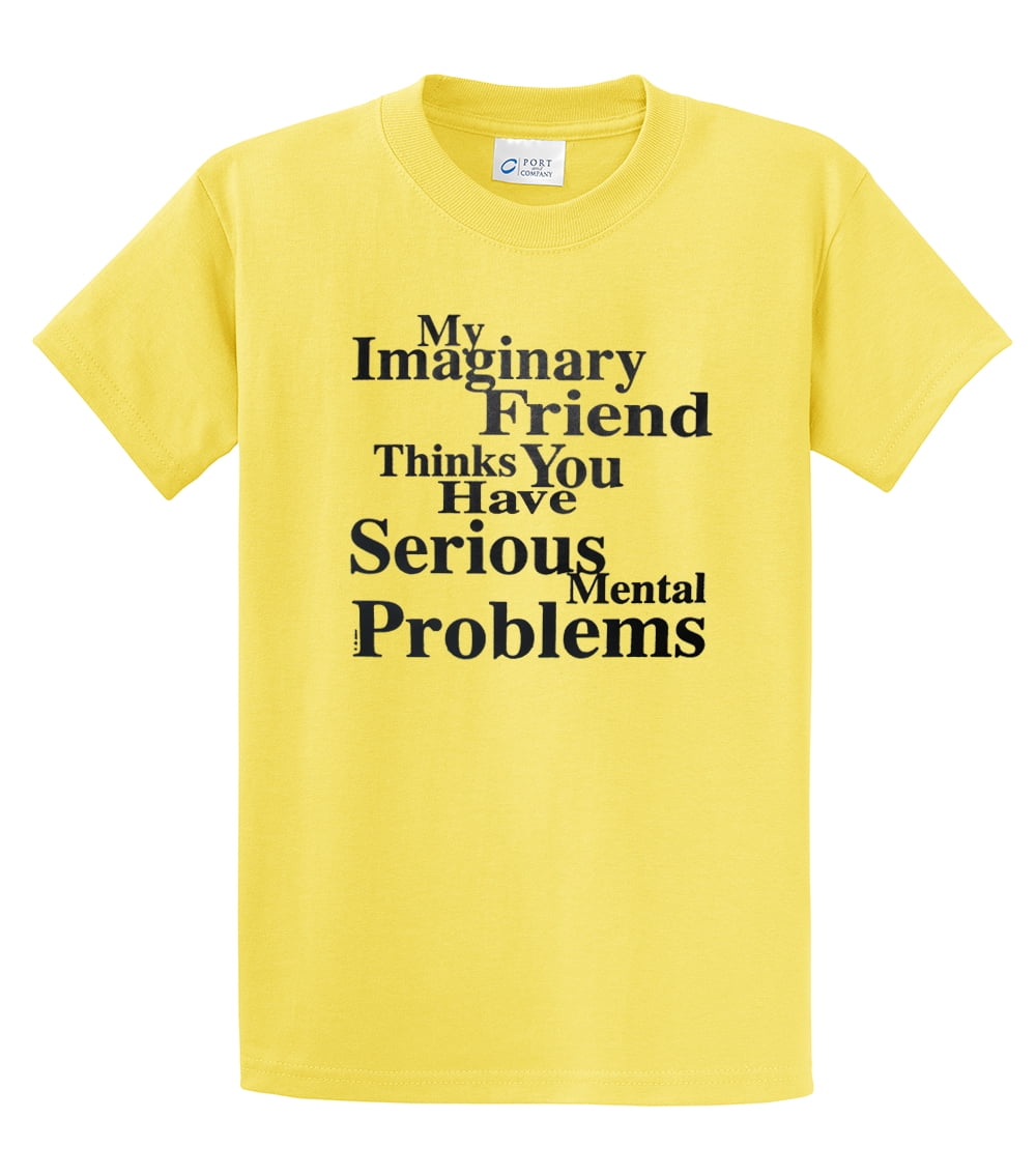 Youth Imaginary Friend Thinks Serious Mental Problems Short Sleeve T ...