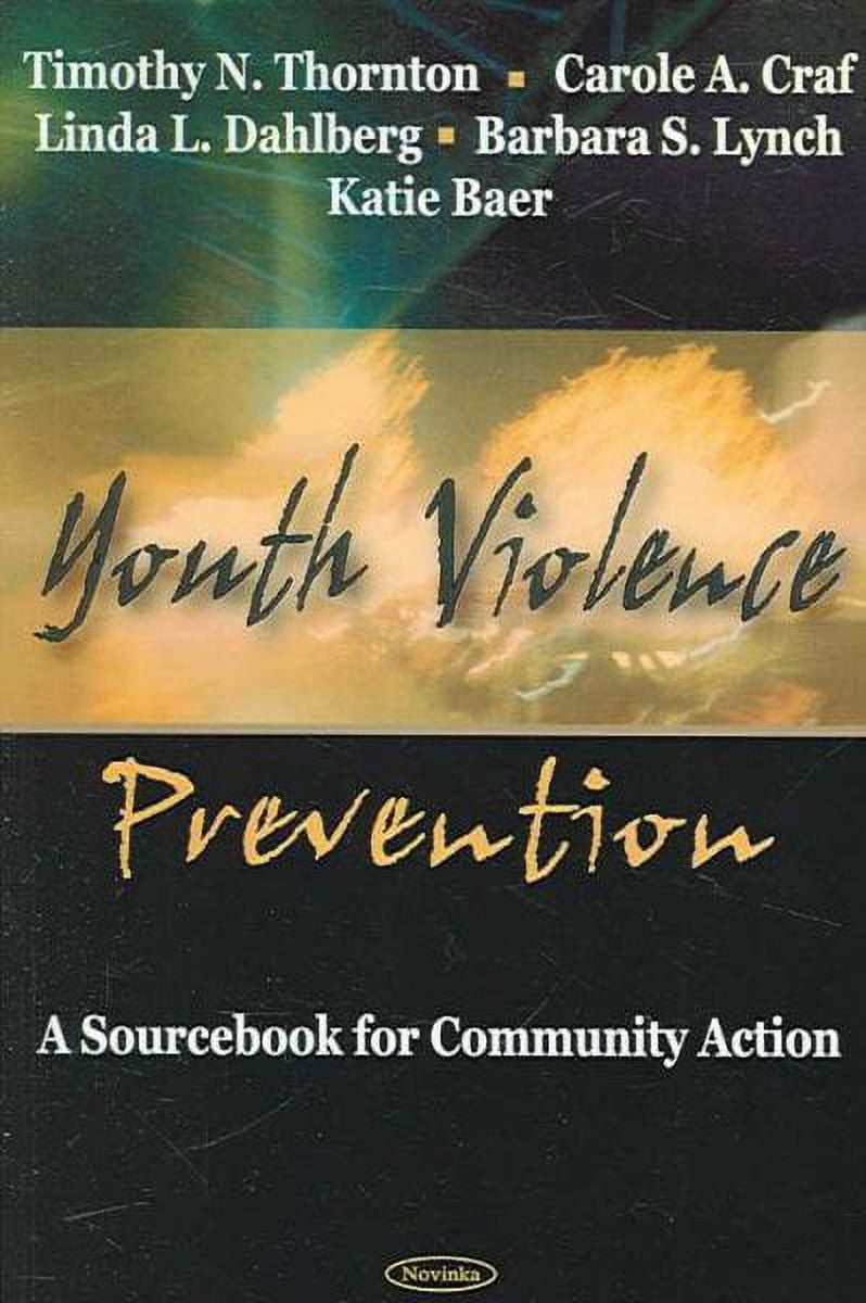 Youth Violence Prevention : A Sourcebook for Community Action - Walmart.com