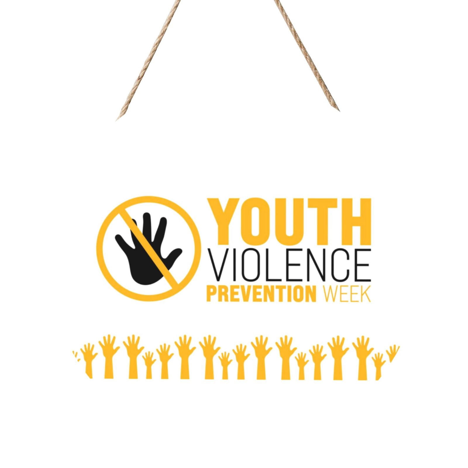 Youth Violence Prevention Week Wooden Hanging Sign Ornament Welcome ...