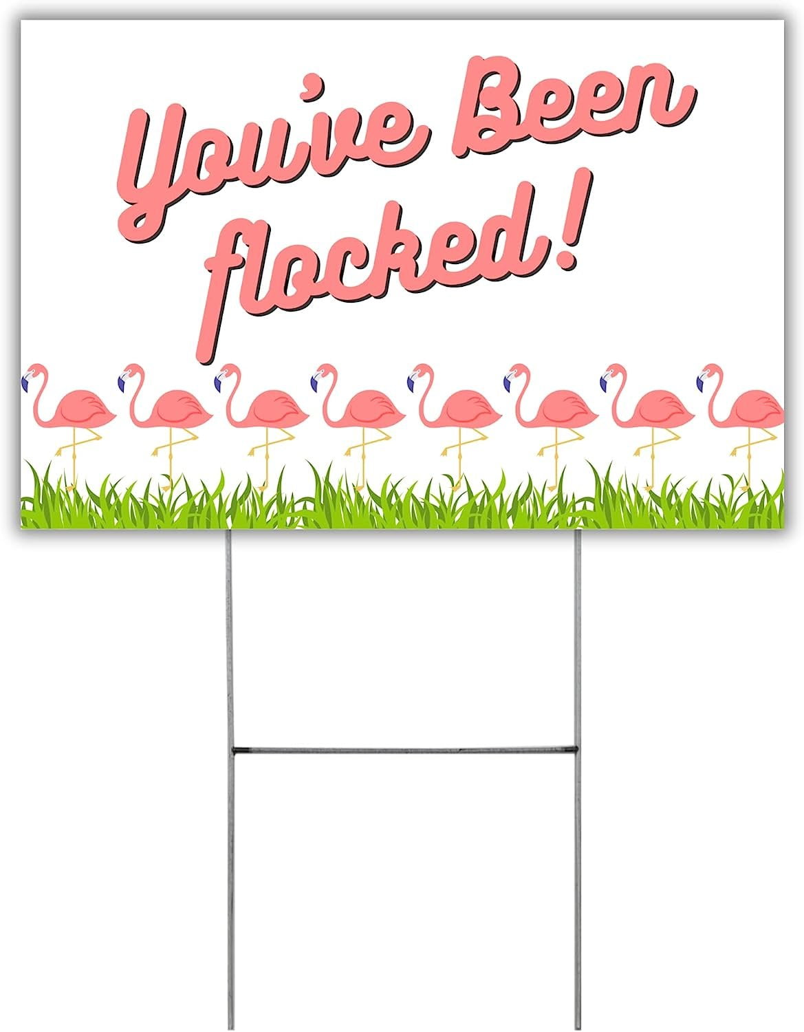 Youve Been Flocked Flamingos Yard Sign Fun Neighborhood Game 12x18 with ...