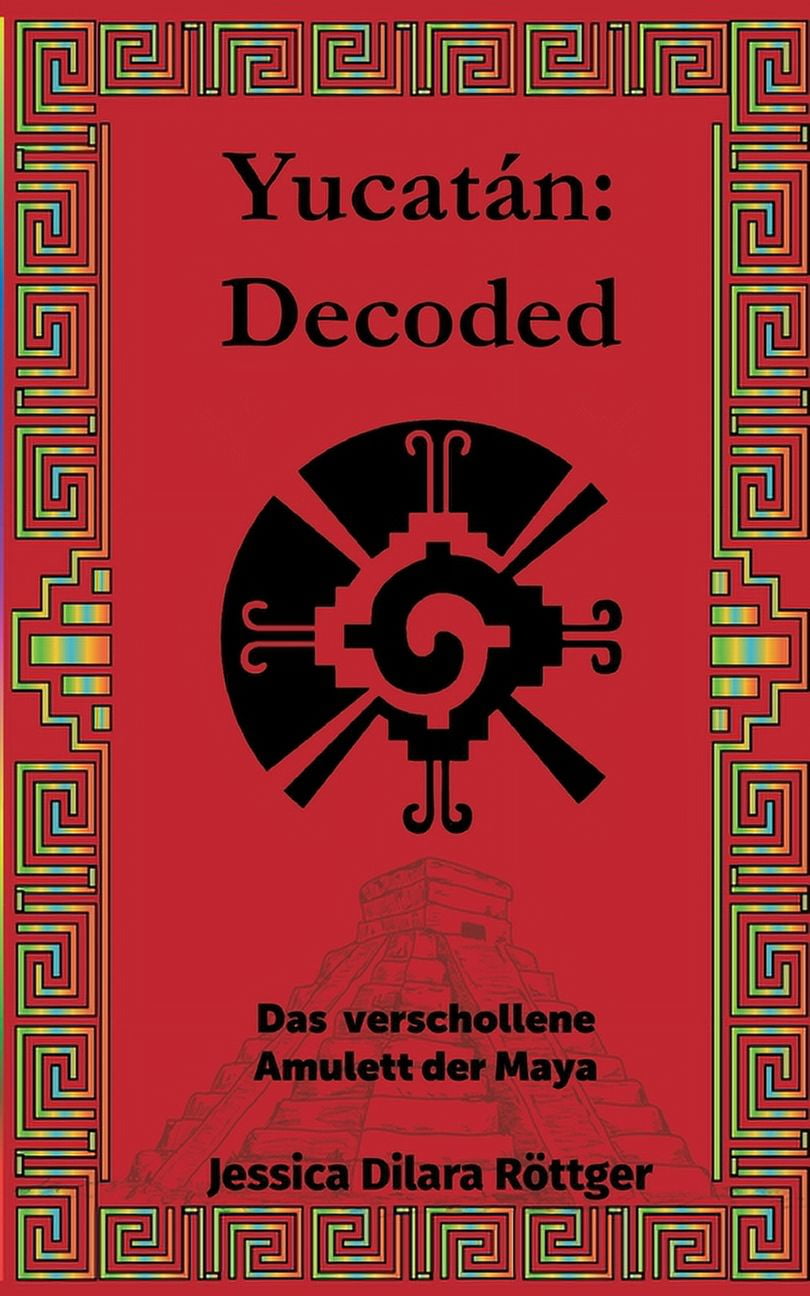 Yucat?n: Decoded: Das verschollene Amulett der Maya - Walmart.com