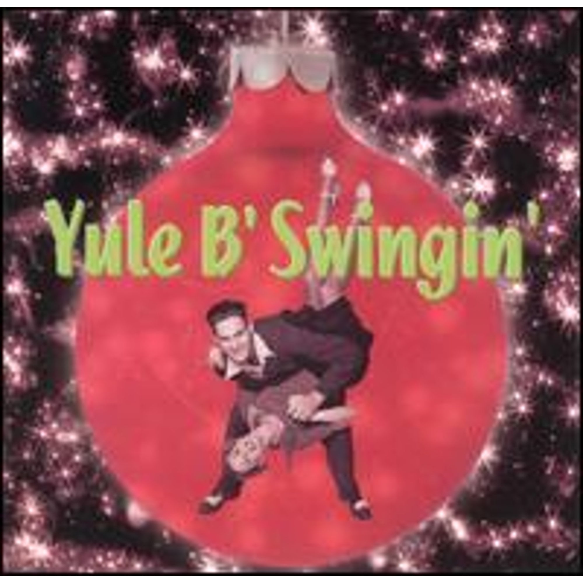 Pre-Owned Yule B Swingin' (CD 0076744011725) by Various Artists - Walmart.com