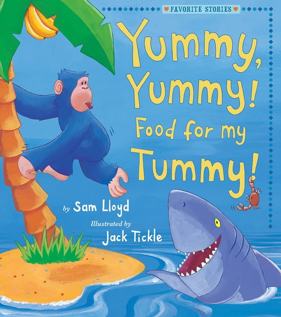 Yummy, Yummy! Food for my Tummy! (Favorite Stories) - Walmart.com