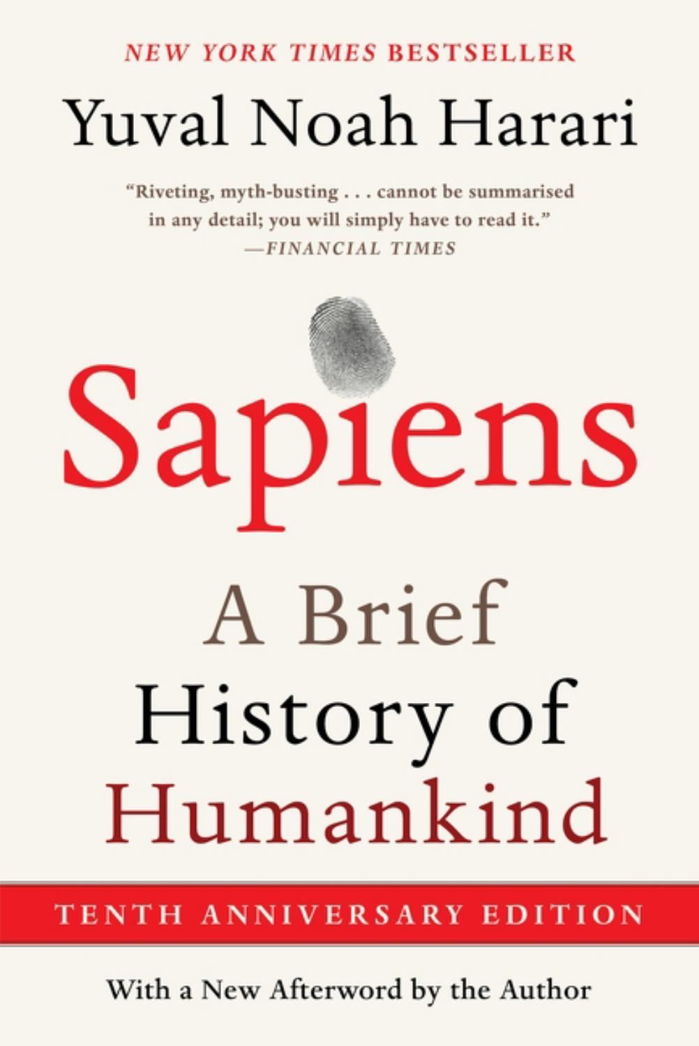 Sapiens [Tenth Anniversary Edition]: A Brief History of Humankind ...
