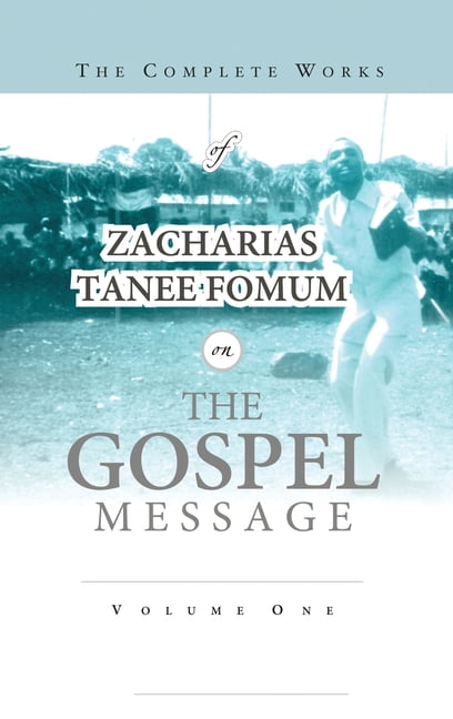 Z.T.Fomum Complete Works The Complete Works of Zacharias Tanee Fomum on ...