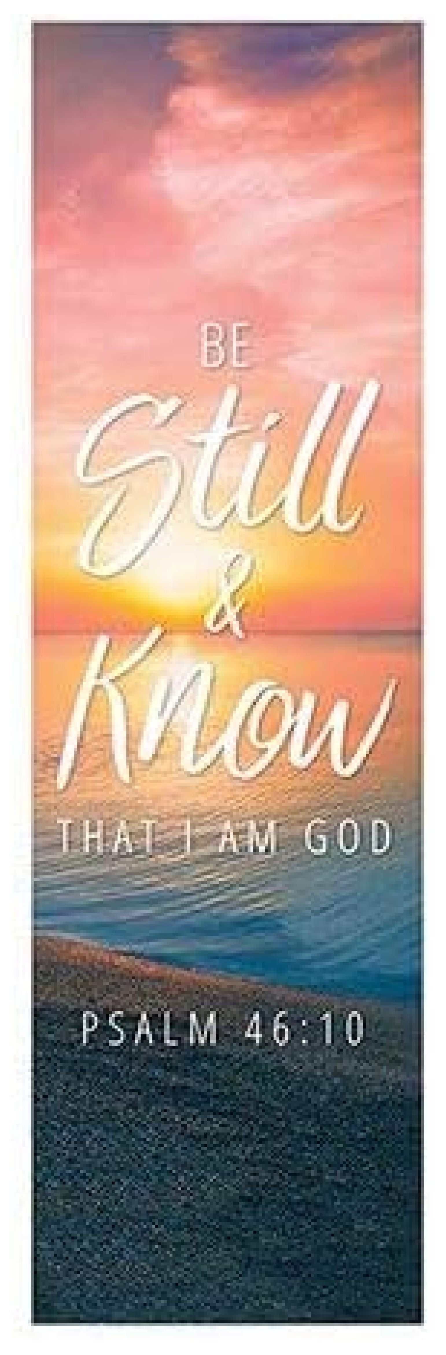 ZAWkirJ Psalm 46:10 Banner: 2' X 6' - Walmart.com