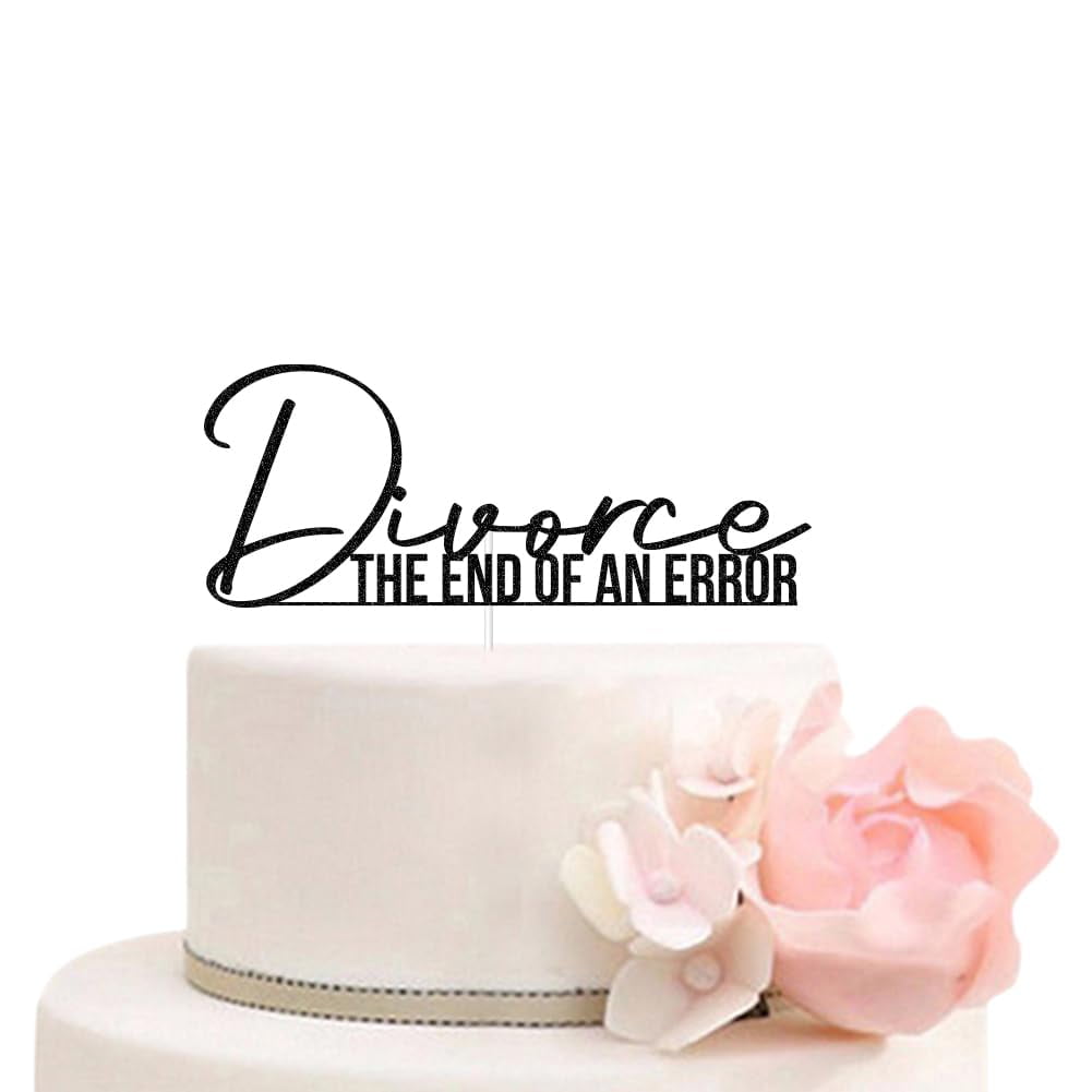 ZLPDS Divorce Cake Topper The End BSL1 of An Error Divorced Party ...
