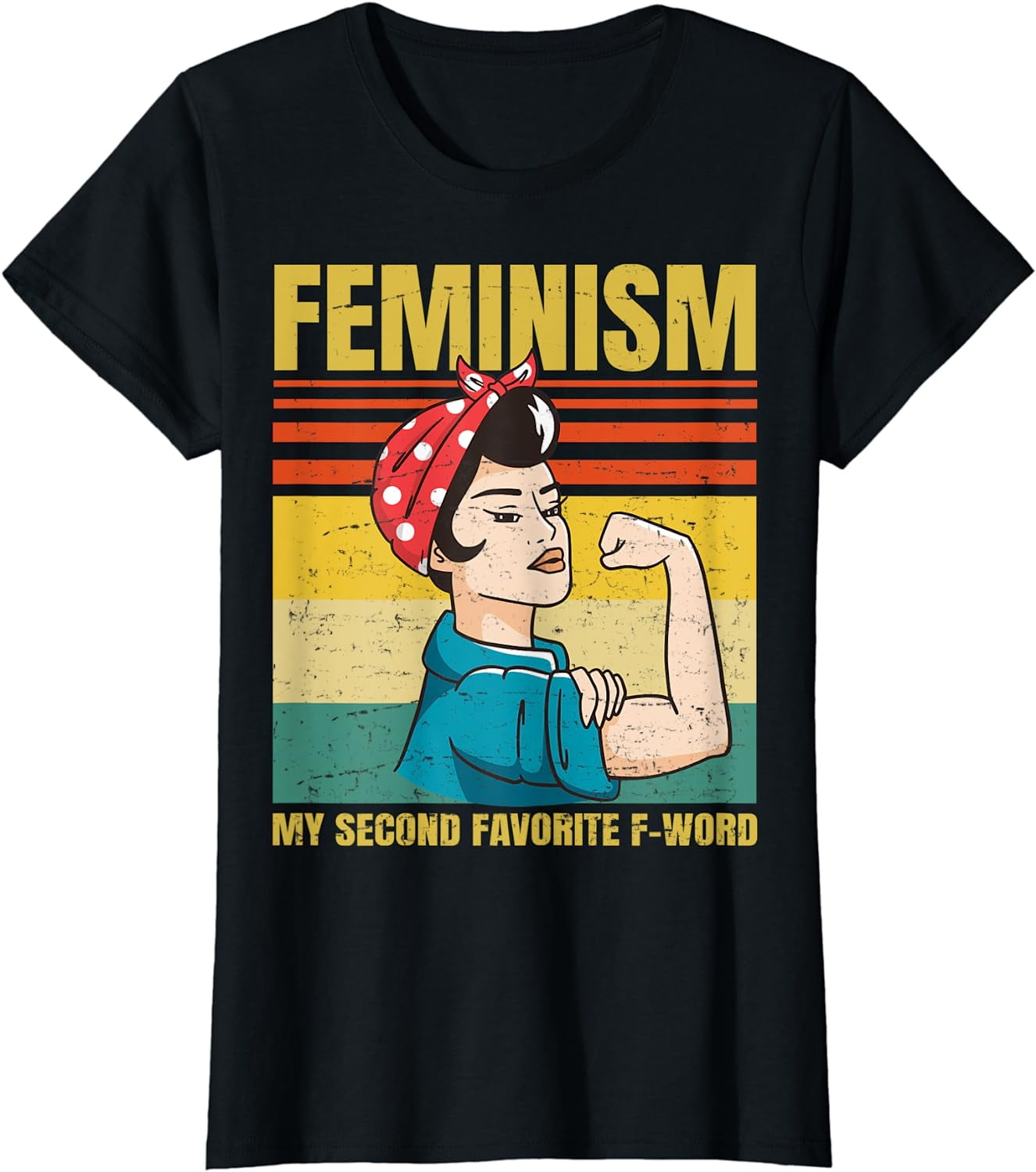 ZOCAVIA Feminism Is My Second Favorite F Word Funny Feminist Retro - T ...
