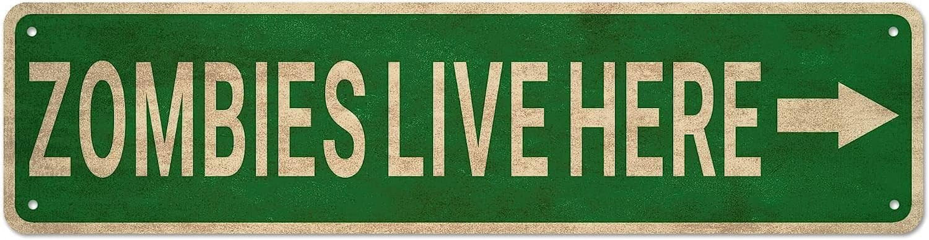 ZOMBIES LIVE HERE Vintage Signs Retro Tin Signs Art Plaque Aluminum ...