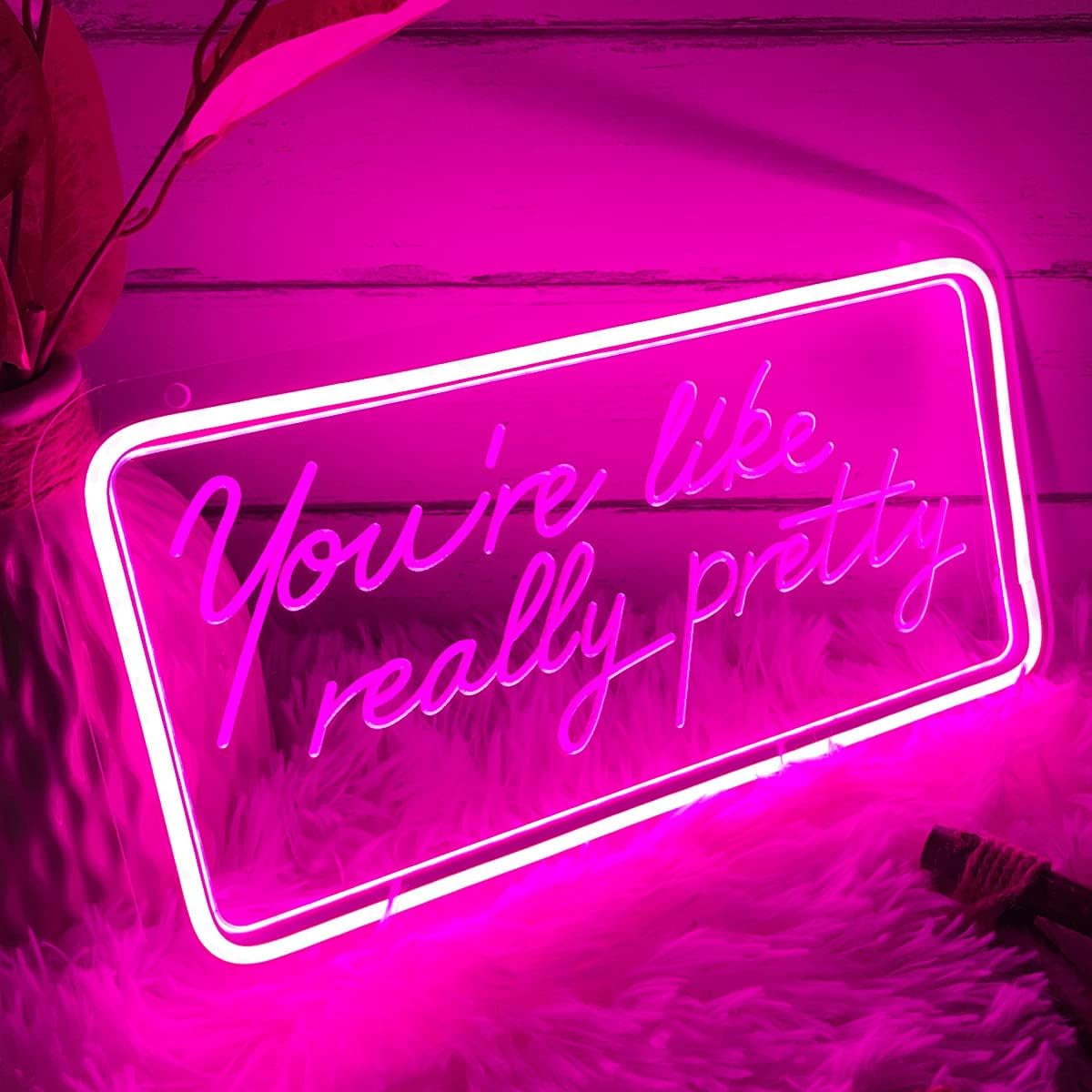 ZPL Neon Sign,You're Like Really Pretty for Wall Decor Stereoscopic Art ...