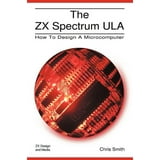 ZX Design Retro Computer: The ZX Spectrum Ula (Paperback) - Walmart.com