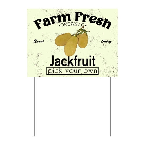 ZXCXRQFa Jackfruit Yard Sign With Stake, Farm Fresh Organic Sweet Juicy ...