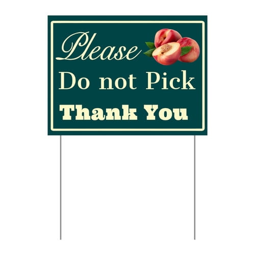 ZXCXRQFa Please Do Not Pick Peach Yard Sign With Stake,Private Property ...