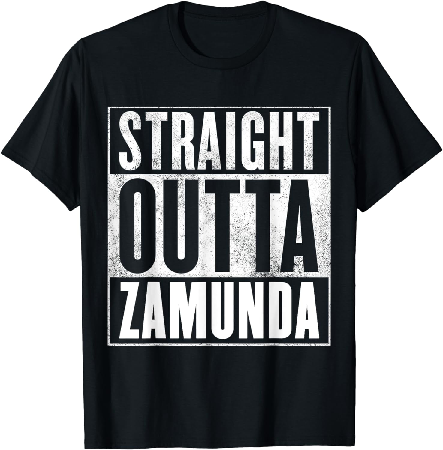 Zamunda - STRAIGHT OUTTA ZAMUNDA T-Shirt - Walmart.com