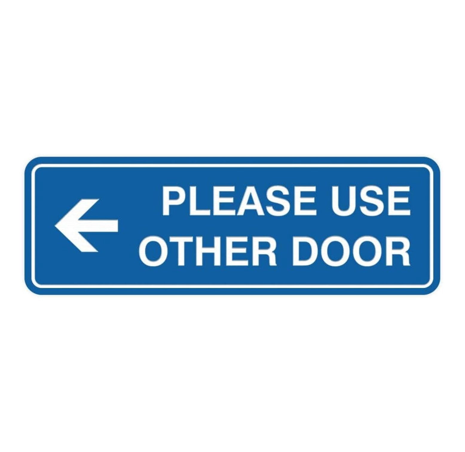 ZanQee Standard Please Use Other Door Left Arrow Wall or Door Sign ...