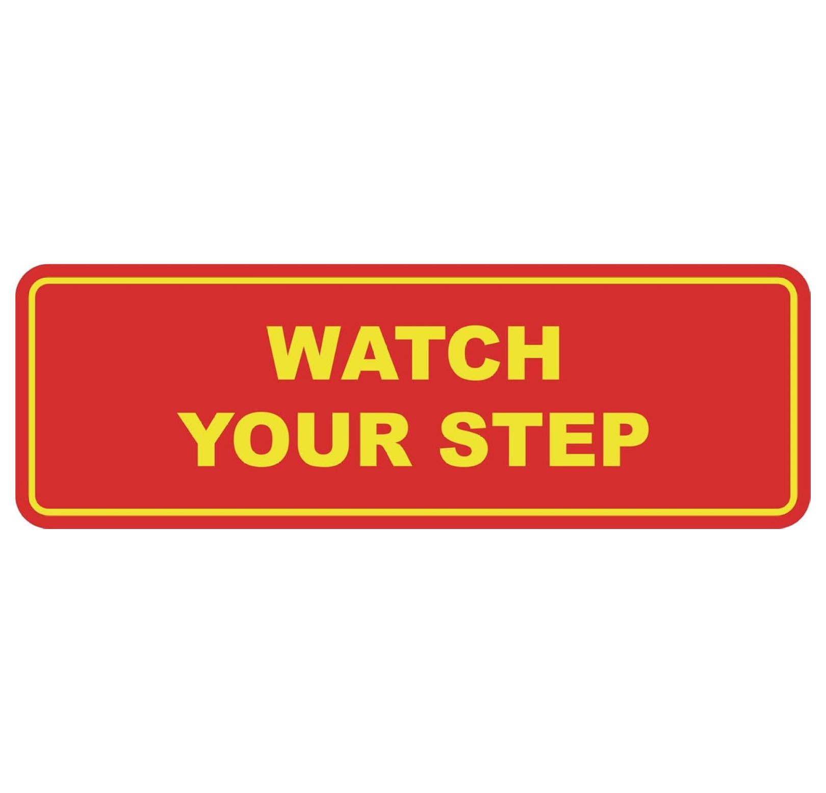 ZanQee Standard Watch Your Step Wall or Door Sign -Health and Safety ...