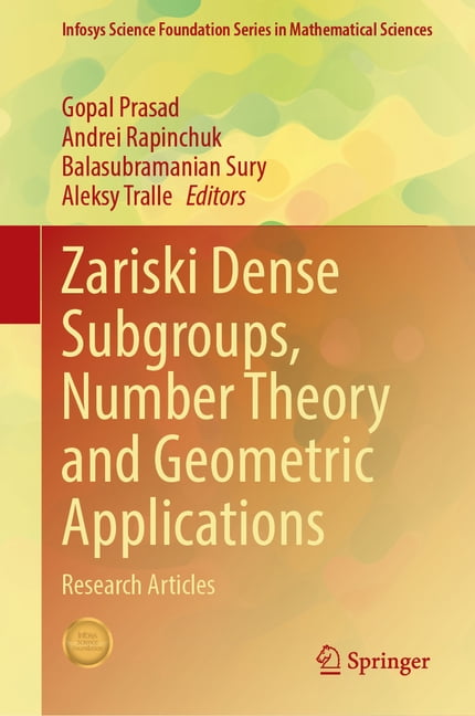 Zariski Dense Subgroups, Number Theory and Geometric Applications ...
