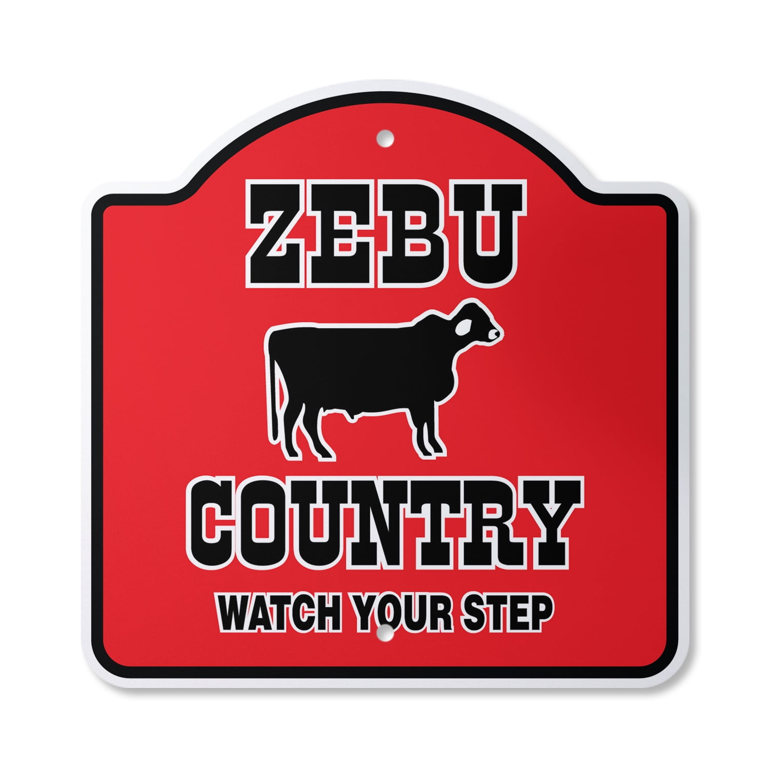 Zebu Country 12" X 12" Sign | Indoor/Outdoor Plastic | SignMission ...