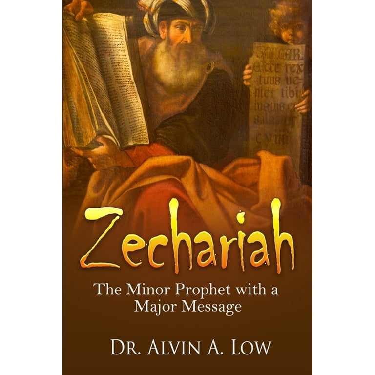 Zechariah The Prophet
