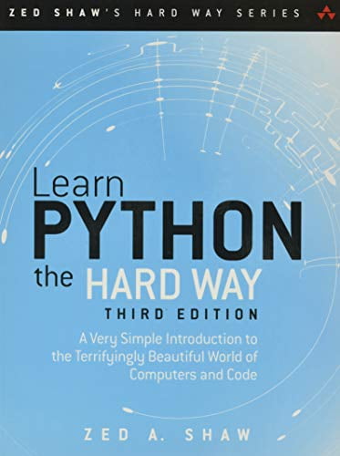 Pre-Owned Learn Python the Hard Way: A Very Simple Introduction to the ...