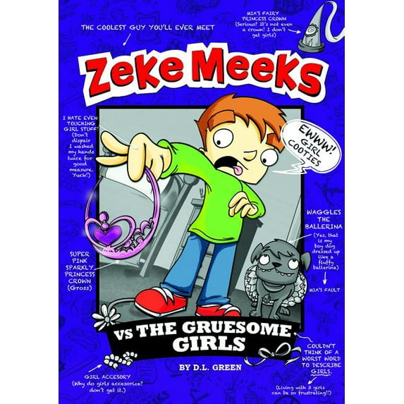 Zeke Meeks Zeke Meeks Vs the Gruesome Girls, (Paperback) - Walmart.com
