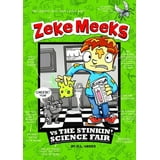 Zeke Meeks Zeke Meeks Vs the Stinkin' Science Fair, (Paperback ...