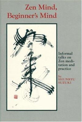 Pre-Owned Zen Mind, Beginner's Mind: Informal Talks on Zen Meditation ...