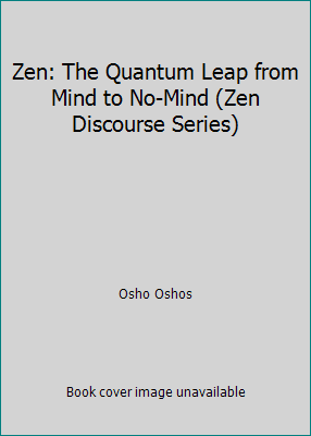 Pre-Owned Zen : The Quantum Leap from Mind to No-Mind - Walmart.com