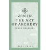 Zen in the Art of Archery (Paperback) - Walmart.com