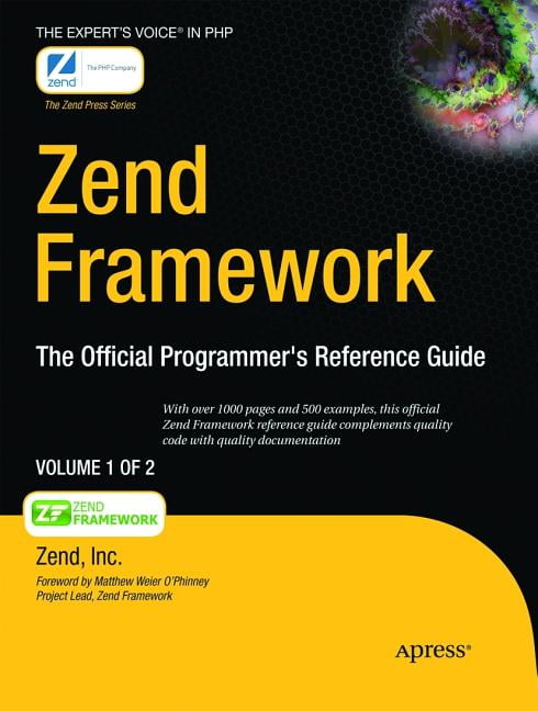 Zend Framework, 2-Volume Set: The Official Programmer's Reference Guide (Paperback) - Walmart.com