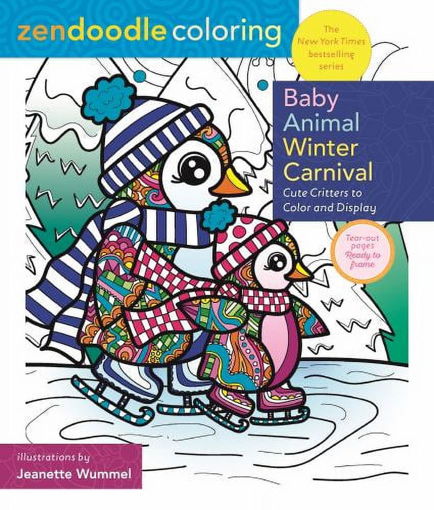 Pre-Owned Zendoodle Coloring: Baby Animal Winter Carnival: Cute ...