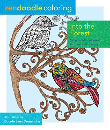 Pre-Owned Zendoodle Coloring: Into the Forest: Woodland Creatures to ...