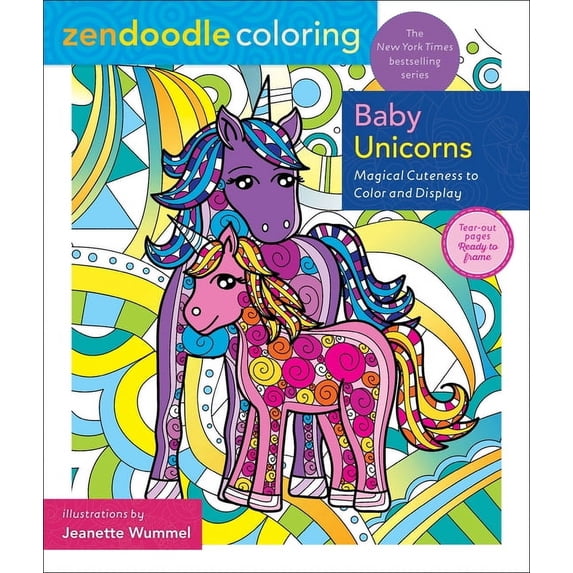 Zendoodle Coloring: Zendoodle Coloring: Baby Unicorns: Magical Cuteness ...