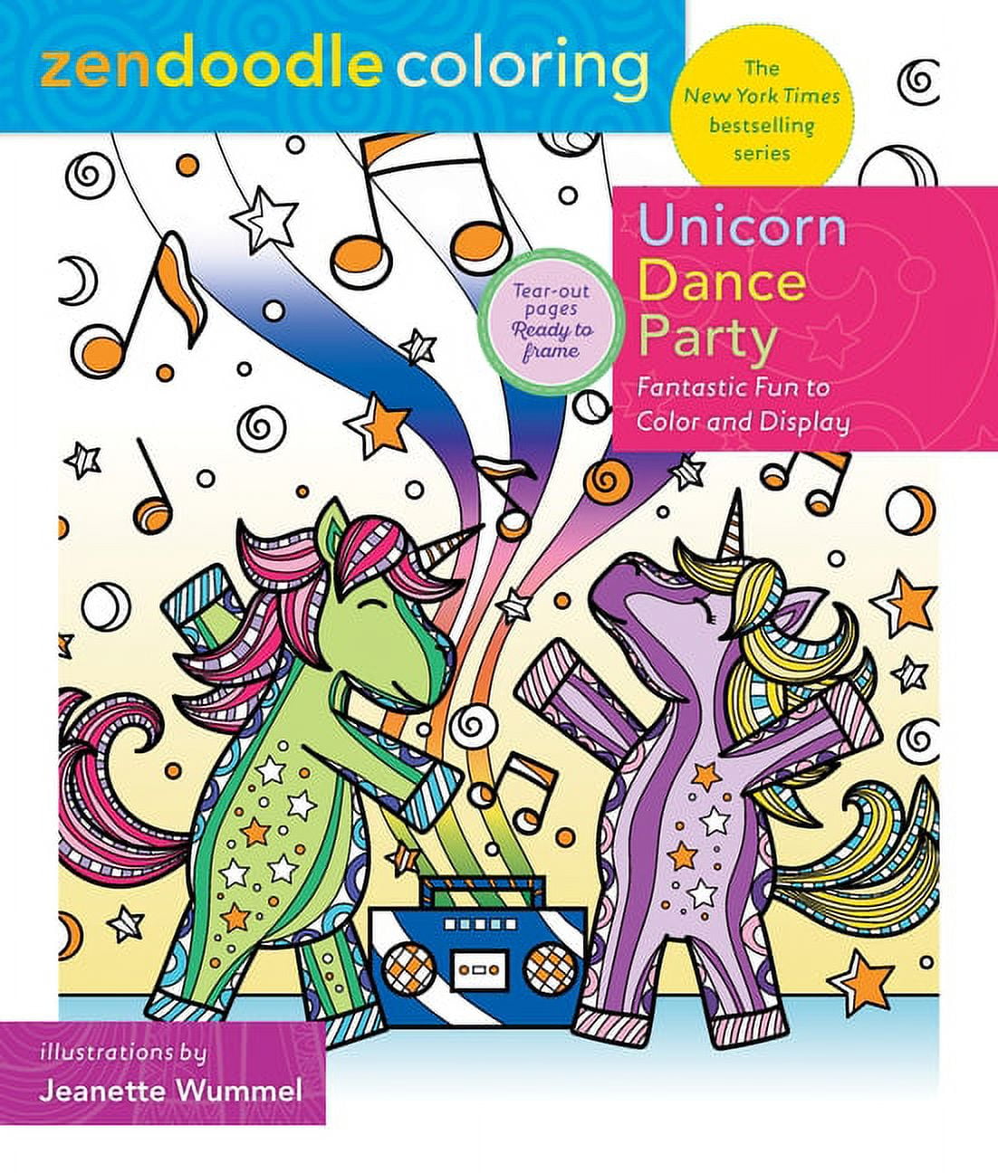 Zendoodle Coloring: Zendoodle Coloring: Unicorn Dance Party: Fantastic ...