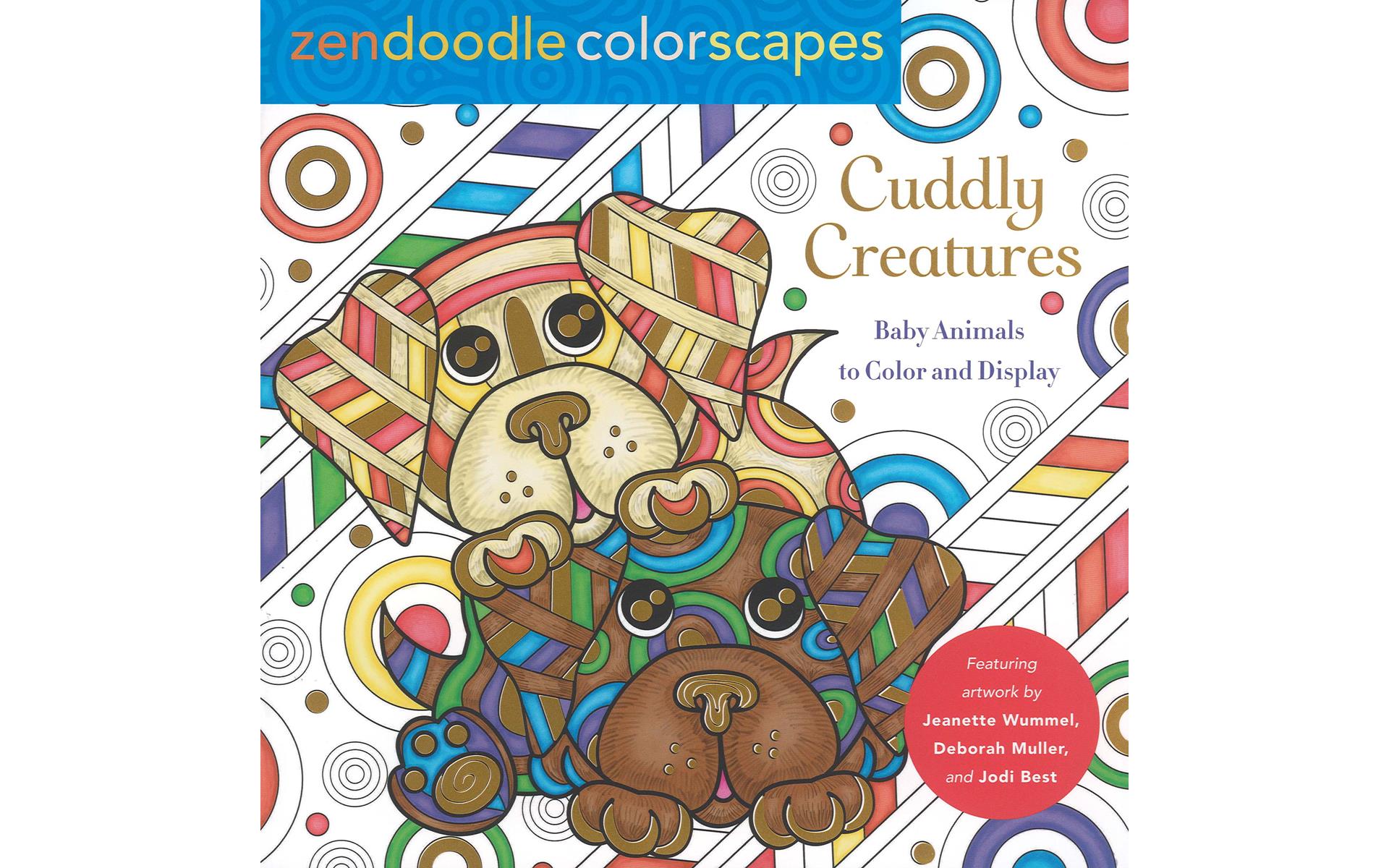 Zendoodle Colorscapes: Zendoodle Colorscapes: Cuddly Creatures : Baby ...