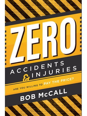 Zero Accidents & Injuries: Are You Willing To Pay The Price? - Walmart.com