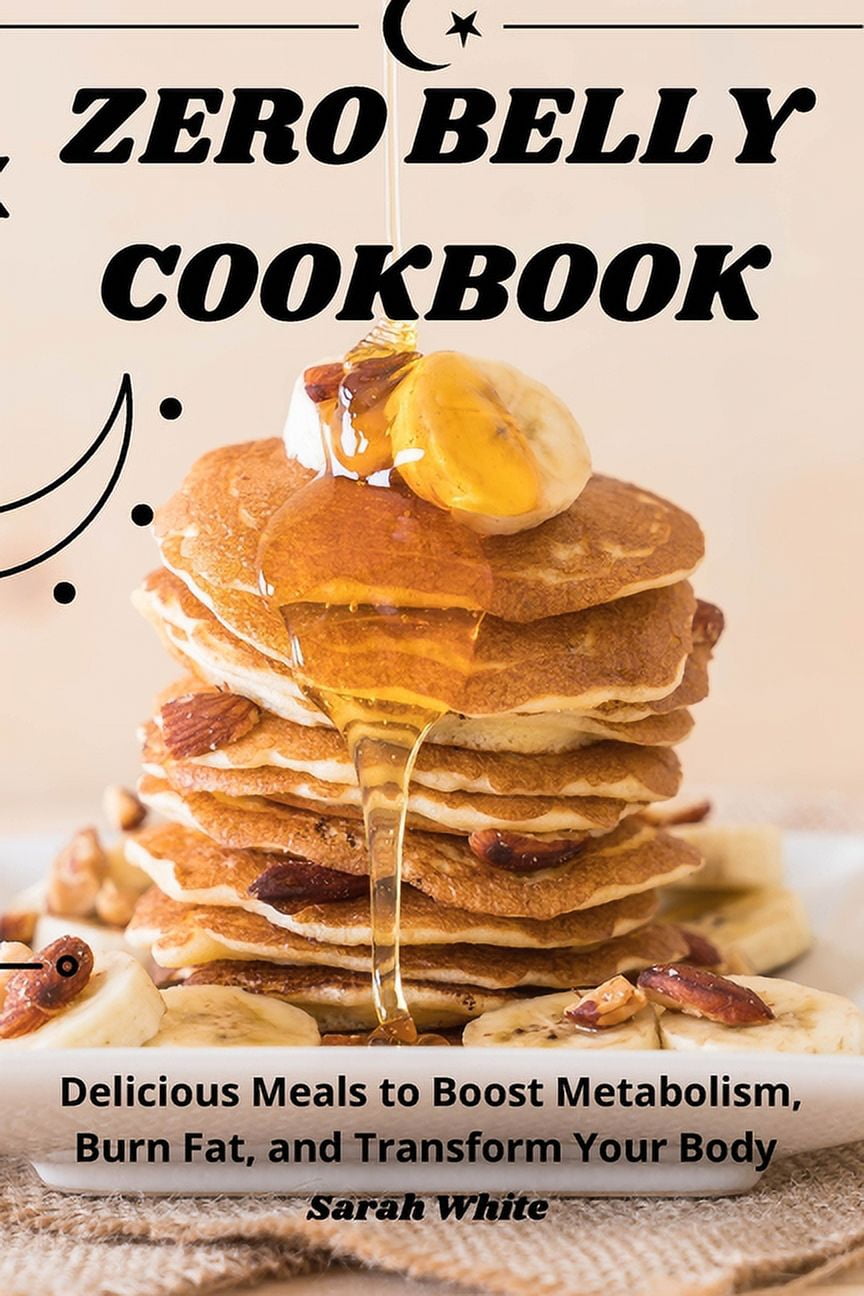 Zero Belly Cookbook, (Paperback) - Walmart.com