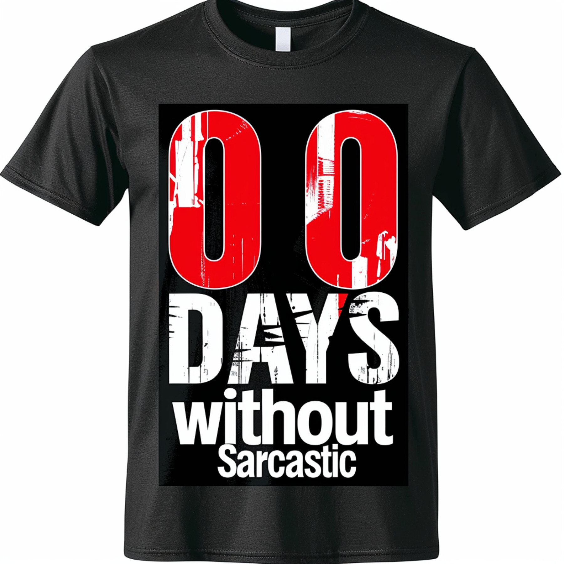 Zero Days Without Funny Typography Black T Shirt Red & Gray Design Men ...