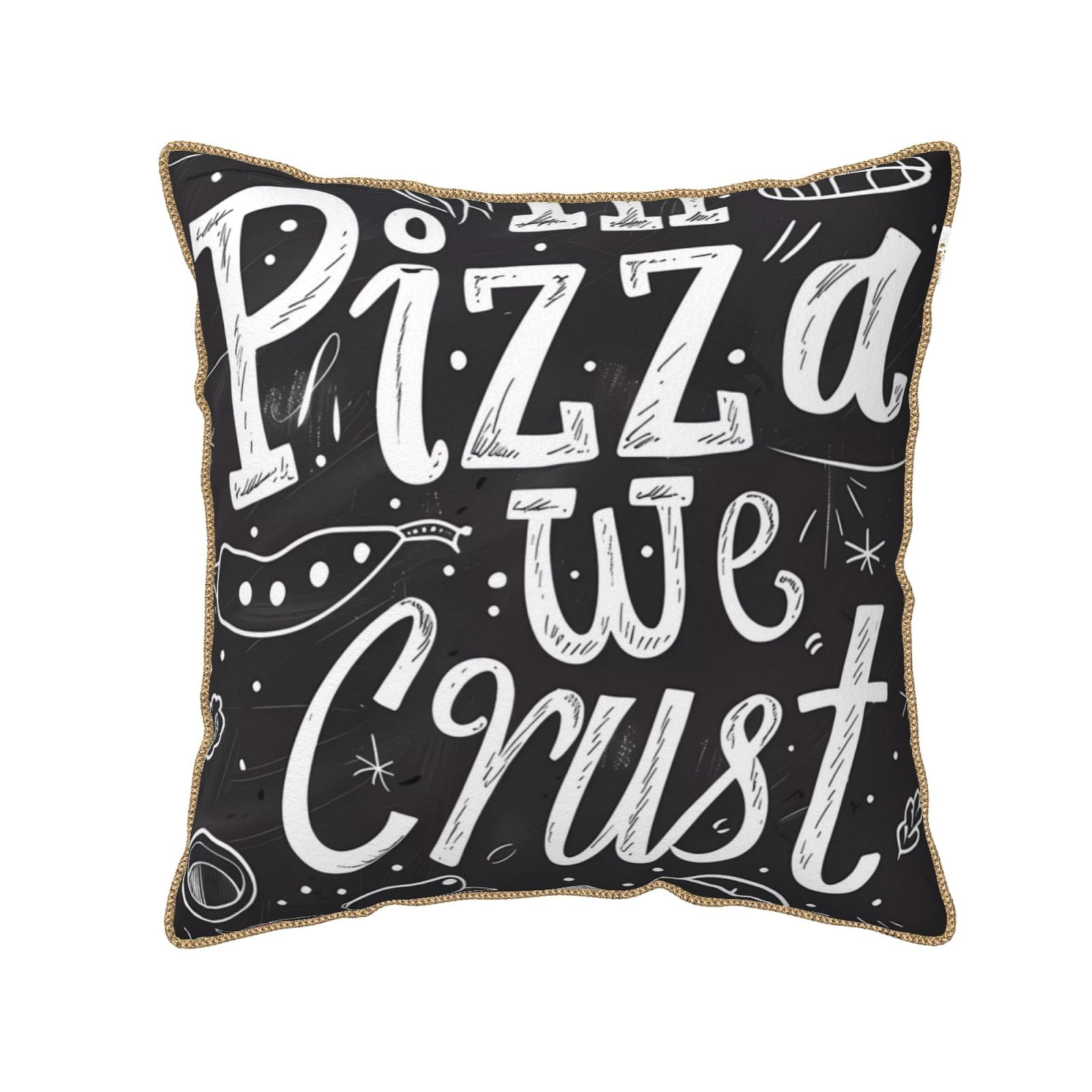 Zeuib In Pizza We Crust Art Print Decorative Throw Pillow Covers ...
