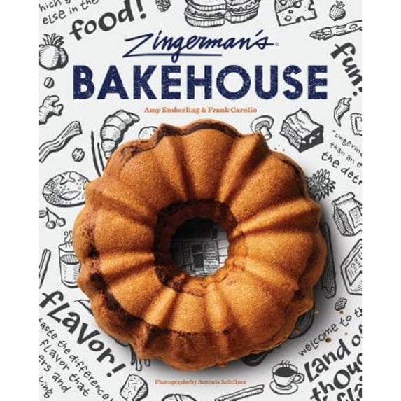 Pre-Owned Zingerman's Bakehouse by Amy Emberling and Frank Carollo ...