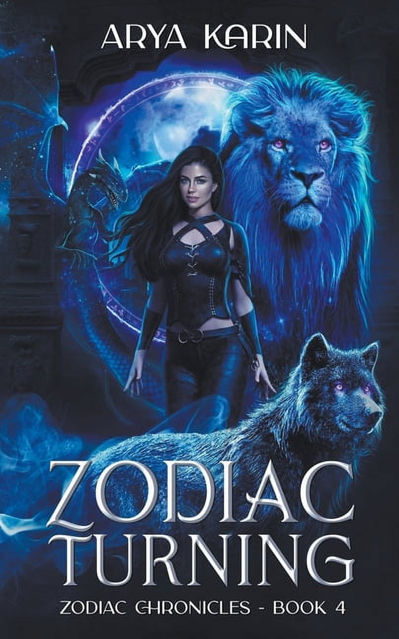 Zodiac Chronicles Zodiac Turning, Book 4, (Paperback) - Walmart.com