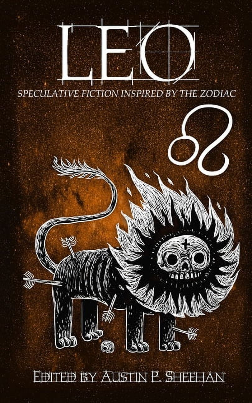 Zodiac: Leo: Speculative Fiction Inspired by the Zodiac (Paperback ...