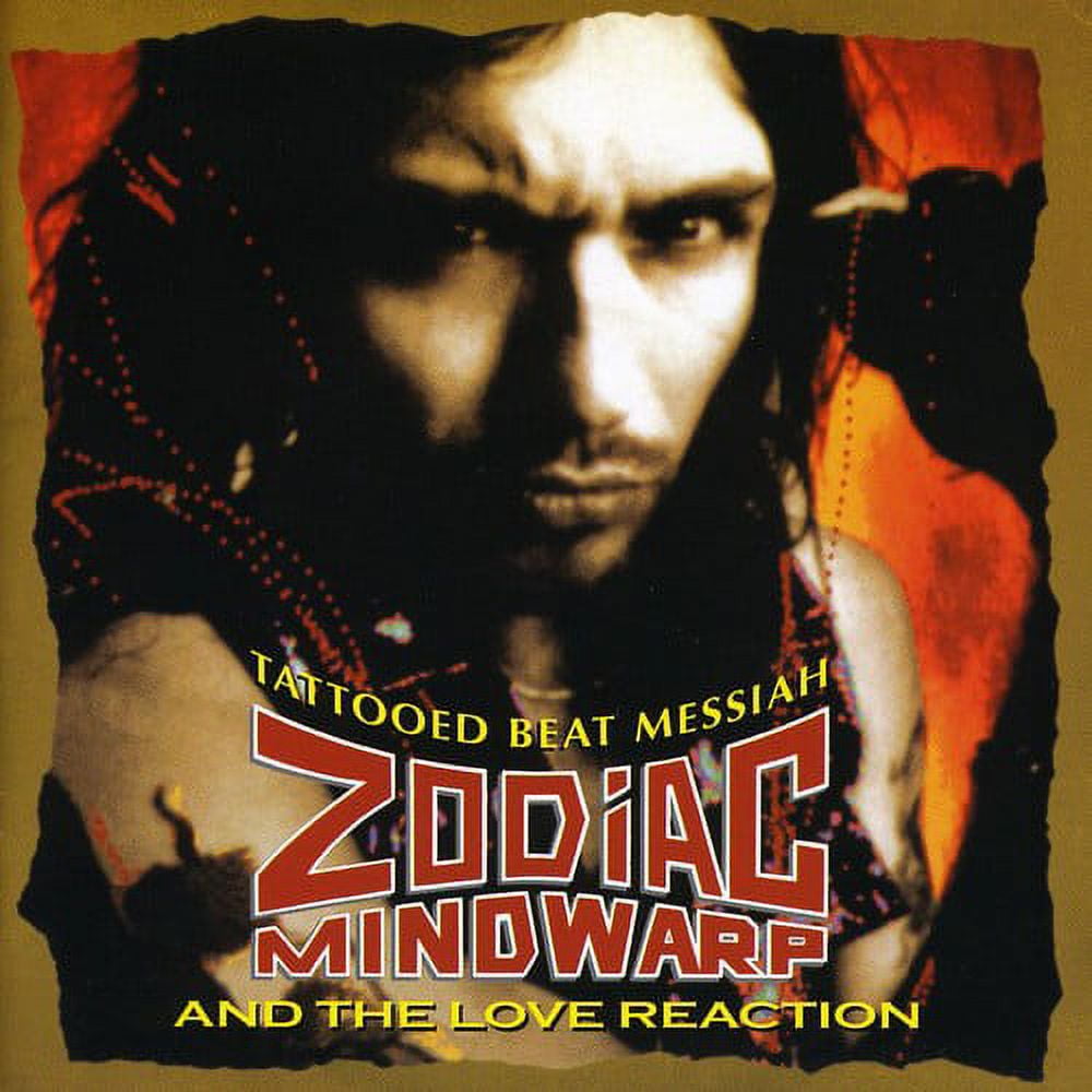 Zodiac Mindwarp & the Love Reaction - Tattooed Beat Messiah - Music ...