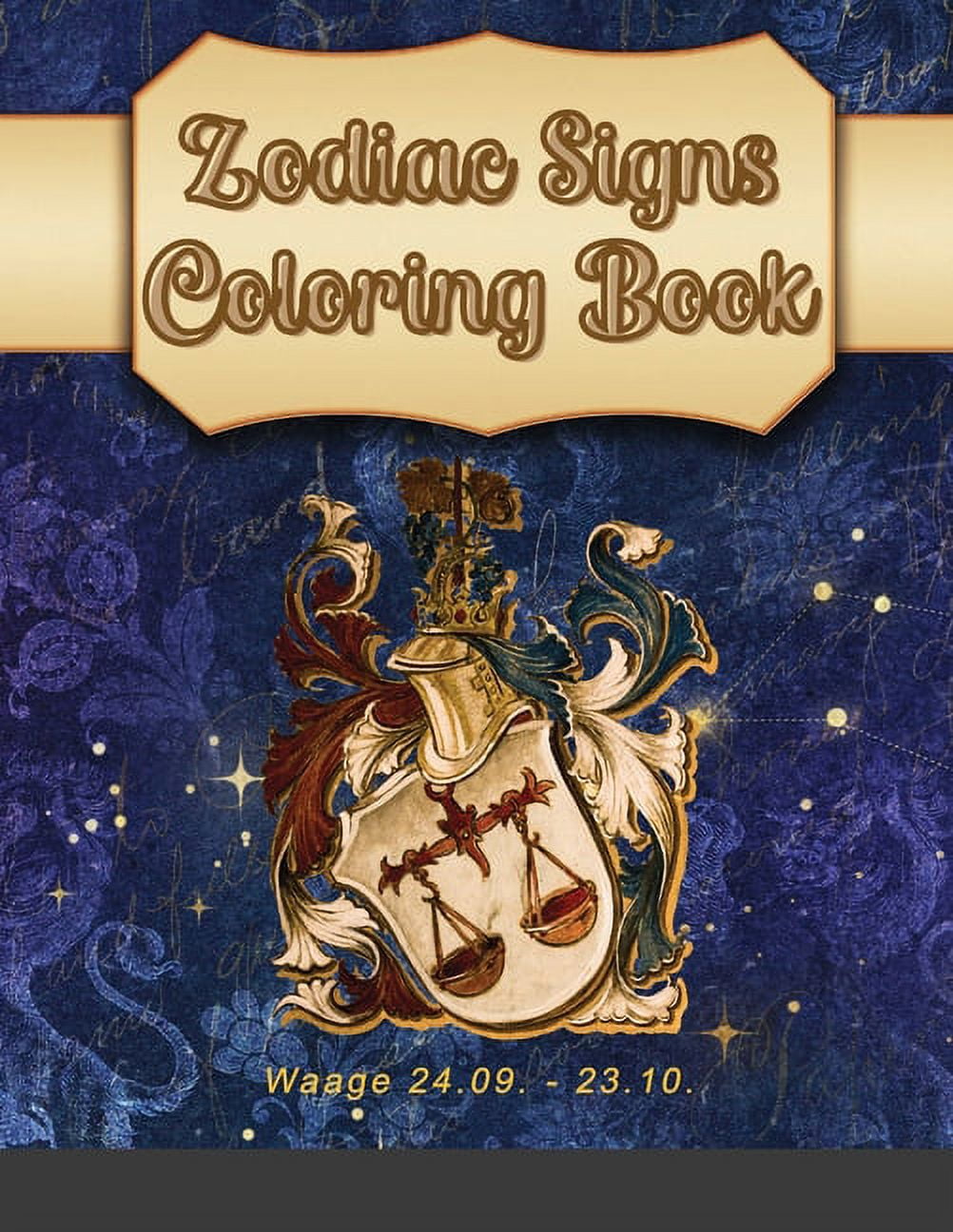 Zodiac Signs Coloring Book: A delightful collection of astrology themed ...