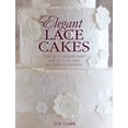 Zoe Clark: Elegant Lace Cakes, Book 9781446305737 (Hardcover) - Walmart.com