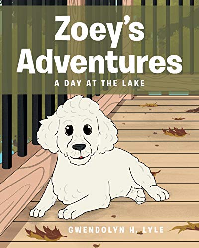 Pre-Owned Zoey's Adventures: A Day at the Lake Paperback - Walmart.com